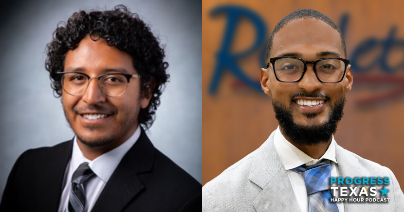 Happy Hour 227: Recap With Two Newly-Elected Young Texas Progressives! | Progress Texas